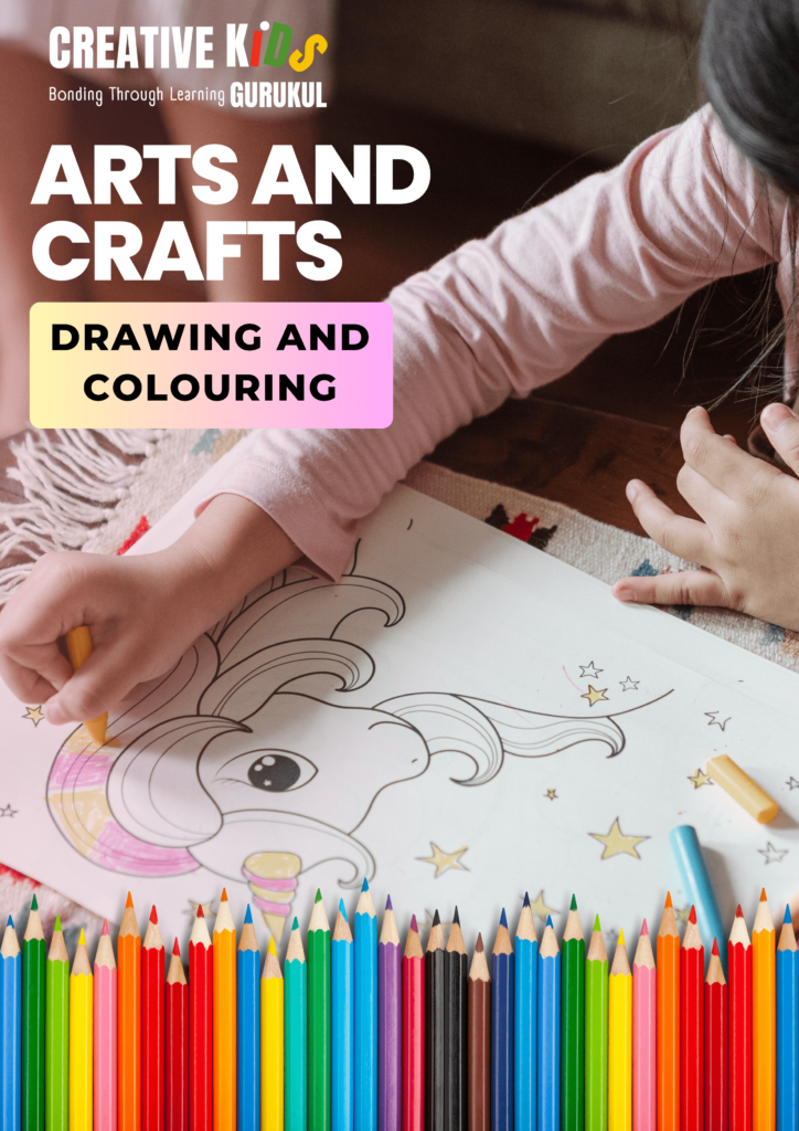 Arts and Crafts – Creative Kids Gurukul
